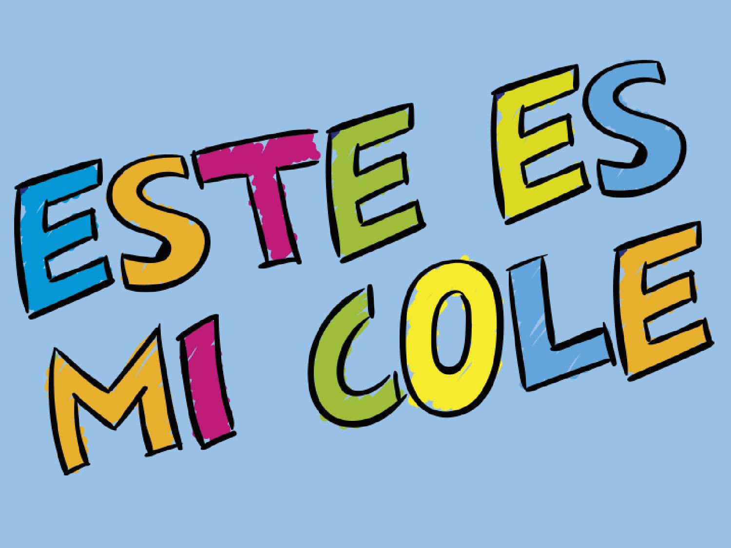 ESTE ES MI COLE - 3 AÑOS | Colegio San Rosendo